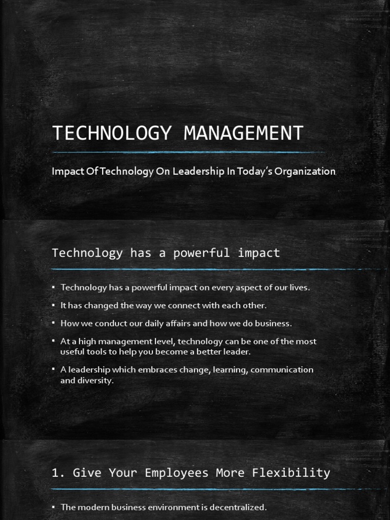 Technology Management: Impact of Technology On Leadership in Today's ...