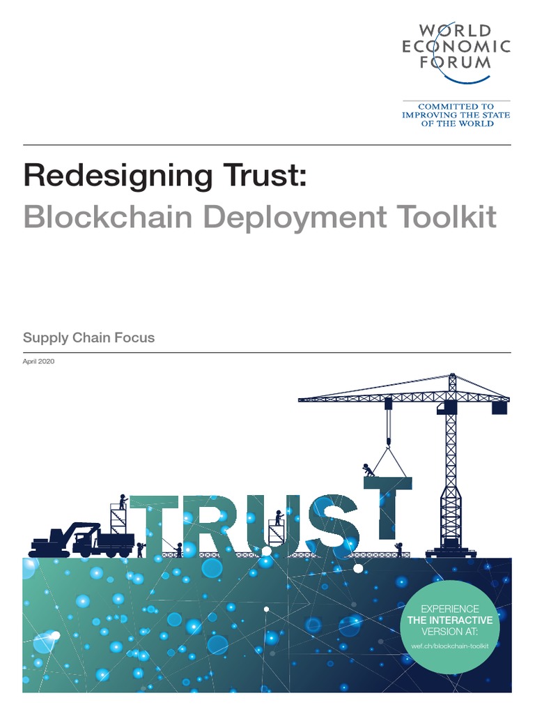 WEF - Redesigning - Trust - Blockchain - Deployment Toolkit | PDF ...
