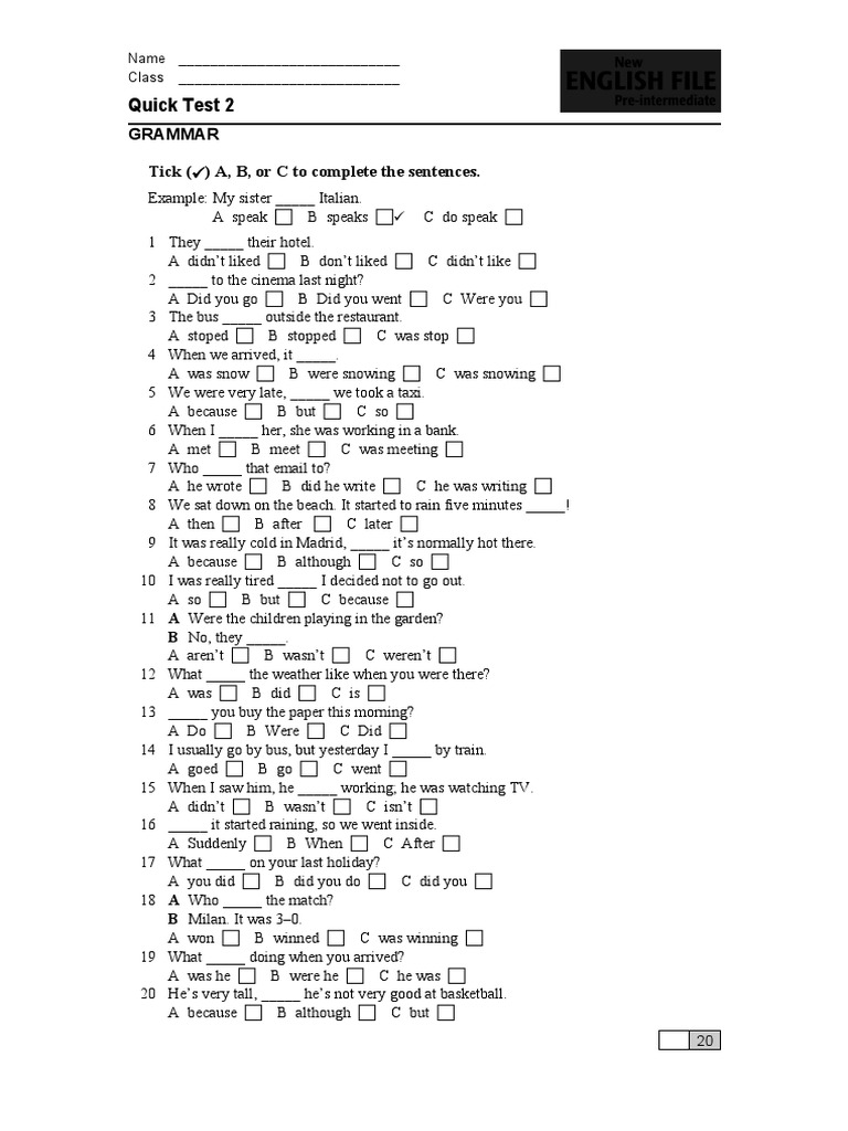 Quick Test 2: Grammar Tick ( ) A, B, or C To Complete The Sentences ...