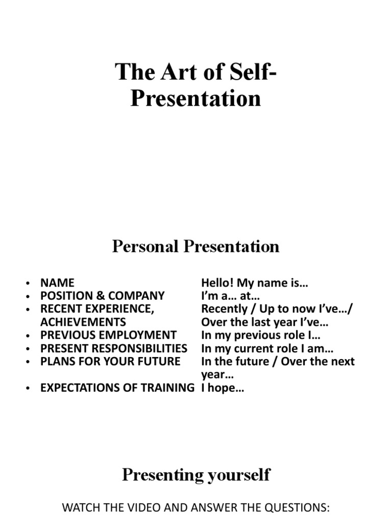 The Art of Self-Presentation | PDF | Body Language | Human Communication