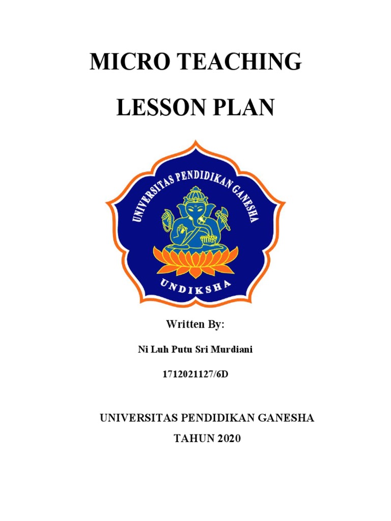 Ni Luh Putu Sri Murdiani - 6D - RPP - Micro Teaching2020 | PDF | Lesson Plan | Education Theory