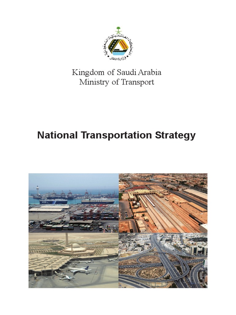 National Transportation Strategy KSA | PDF | Environmental Impact ...