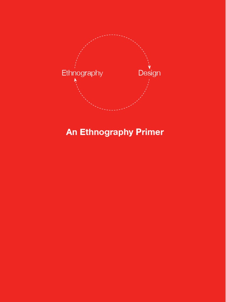 Ethnography Primer | PDF | Ethnography | Field Research