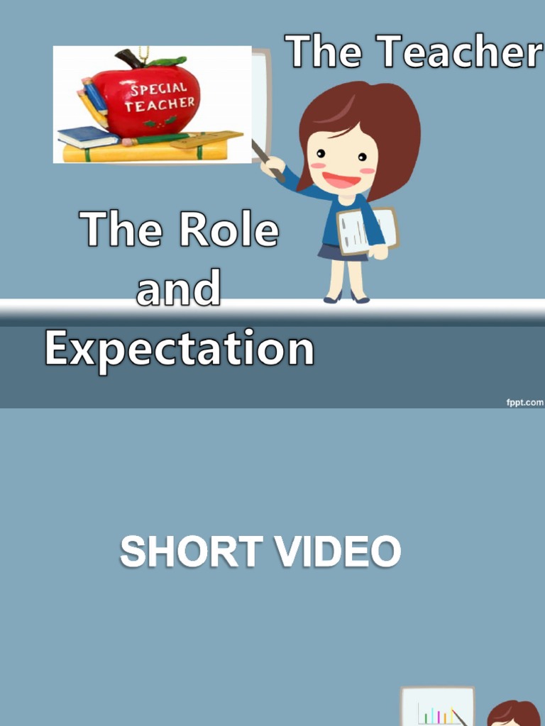 The Teacher Role and Expectation | PDF | Classroom | Rubric (Academic)
