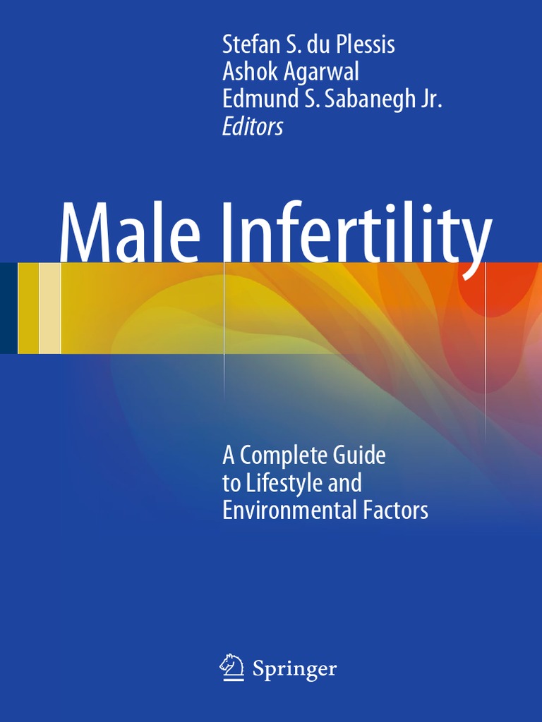 Male Infertility A Complete Guide To Lifestyle and Environmental | PDF ...
