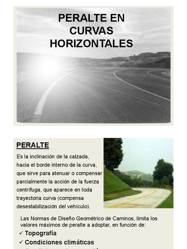 Desarrollo Del Peralte | PDF | Curva | Transporte