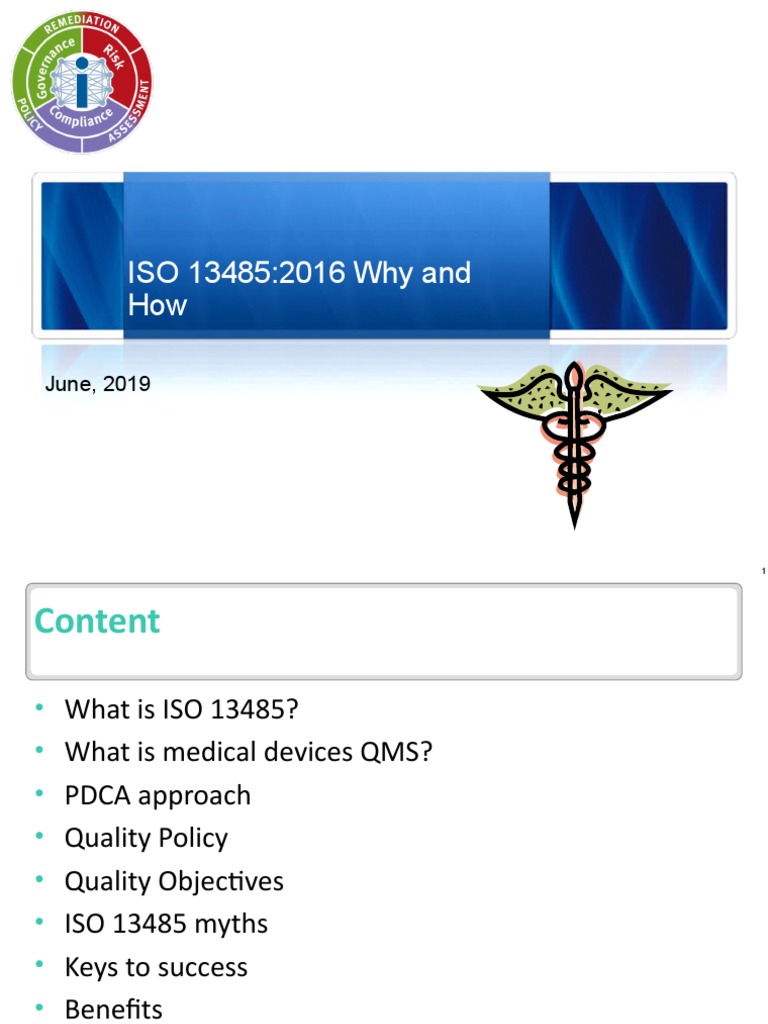 ISO 13485 Why and How | PDF | Quality Management System | Medical Device