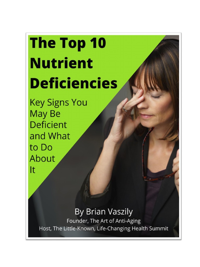 Top 10 Nutrient Deficiencies | PDF | Vitamin D | Vitamin B12