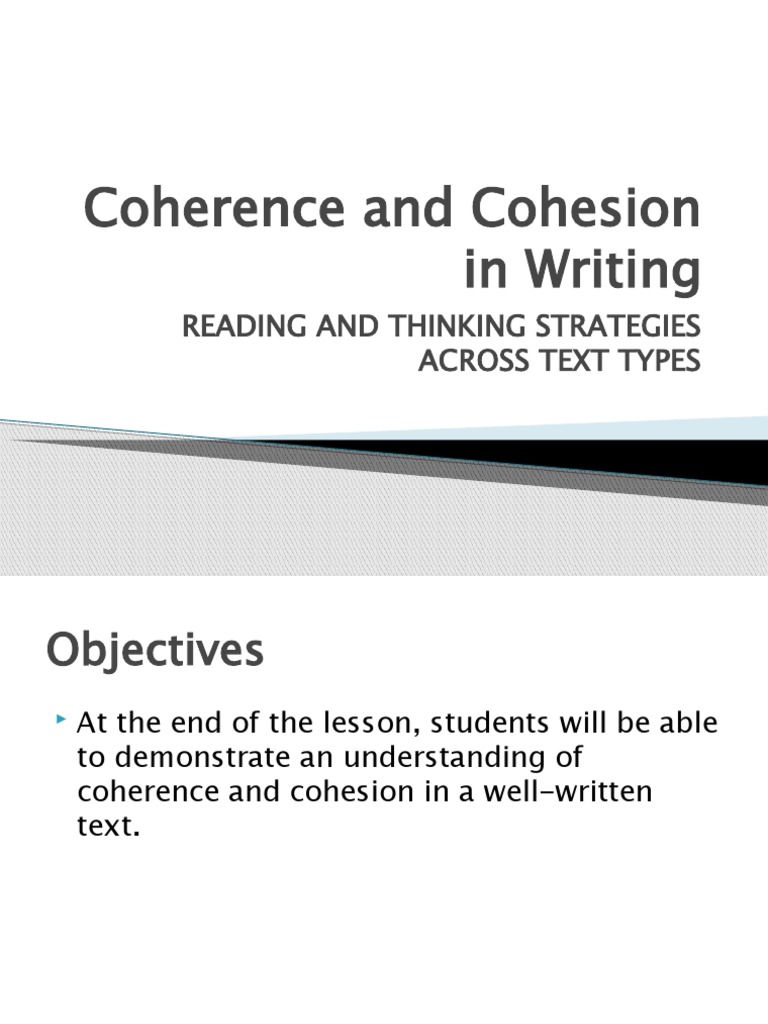 Coherence and Cohesion in Writing: Reading and Thinking Strategies ...