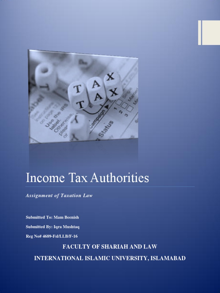 Income Tax Authorities: Faculty of Shariah and Law International ...