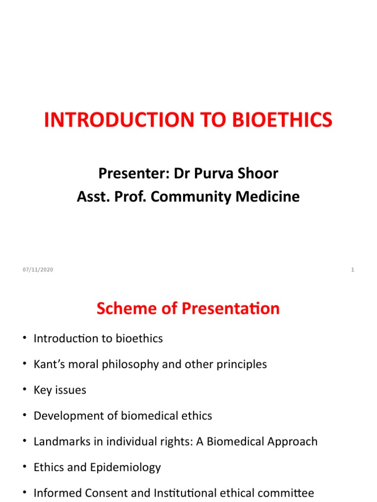 Introduction To Bioethics: Presenter: DR Purva Shoor Asst. Prof ...