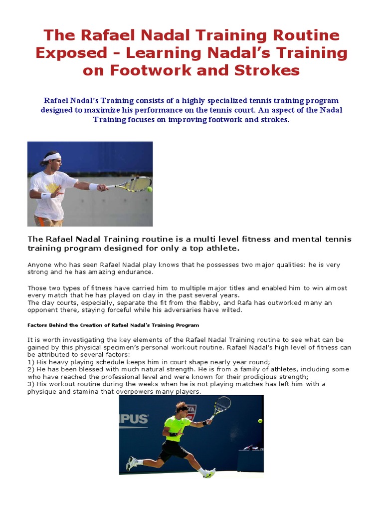 Rafael Nadal's Training Focused on Footwork, Strokes & Core Strength ...