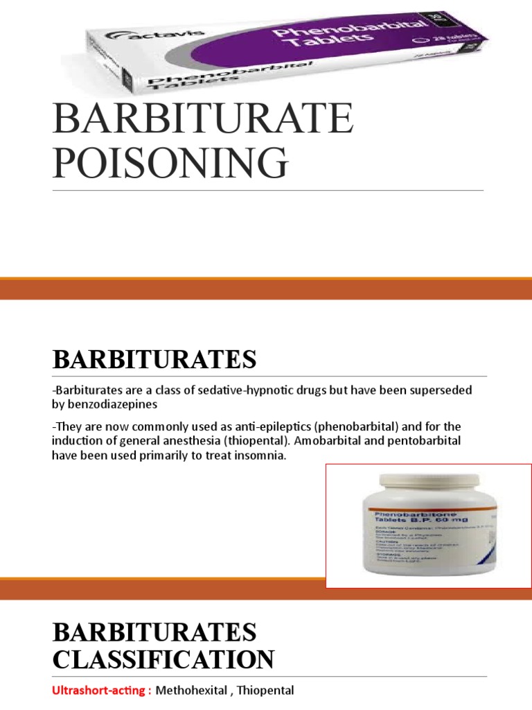Barbiturate Poisoning | Drugs Acting On The Nervous System | Medical ...
