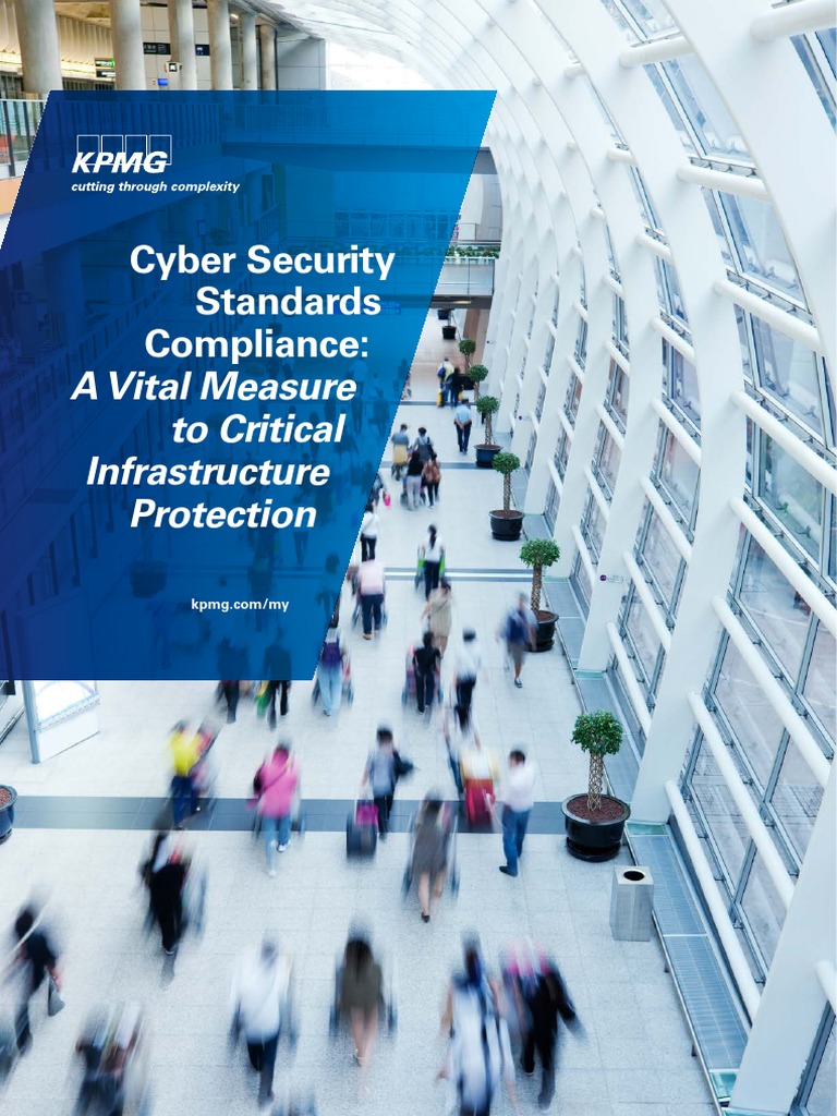 Cyber Security Standards Compliance A Vital Measure To Critical ...