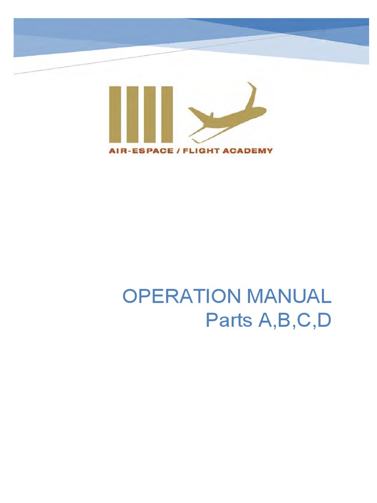 Operation Manual Parts A, B, C, D | PDF | Air Traffic Control ...