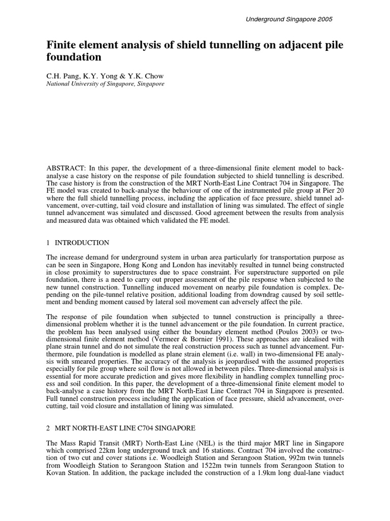 Analysis of Pile Foundation Response to Shield Tunneling Using Three-Dimensional Finite Element ...