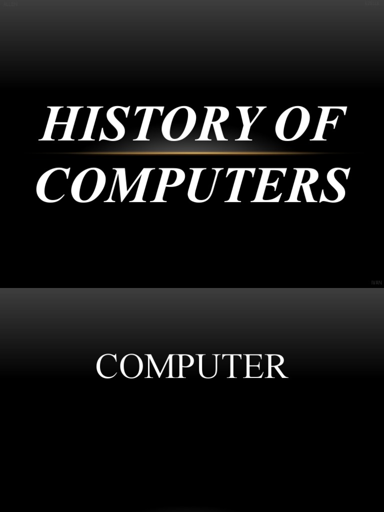 The Evolution of Computers: From Early Mechanical Devices to Modern ...
