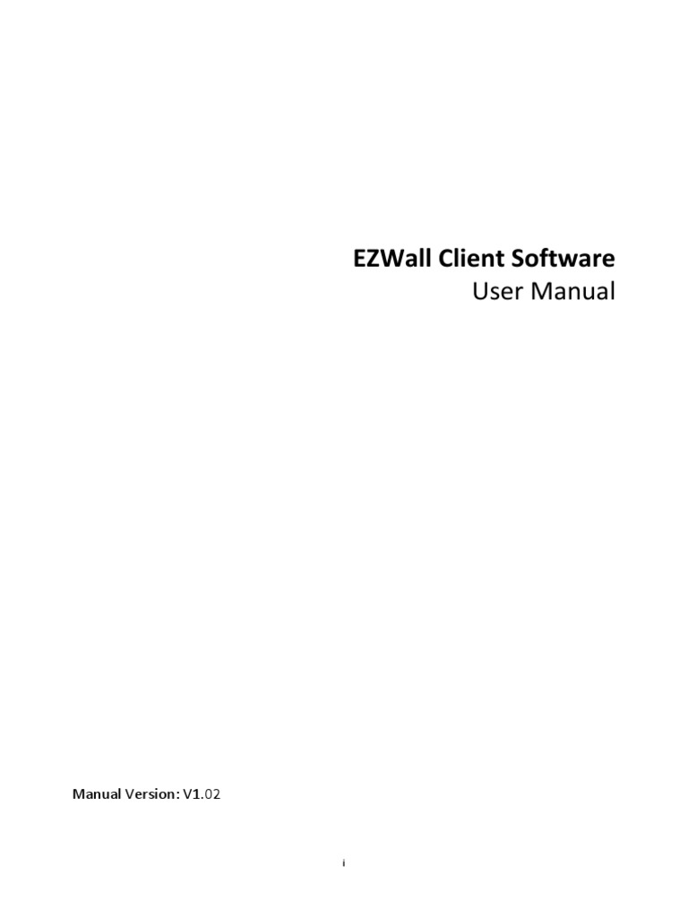 EZWall Video Wall Client Software User Manual-V1.02 | PDF | Login ...