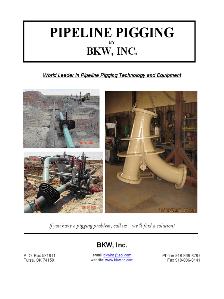 Pipeline Pigging Technology Advancements: A Guide to BKW Inc.'s ...