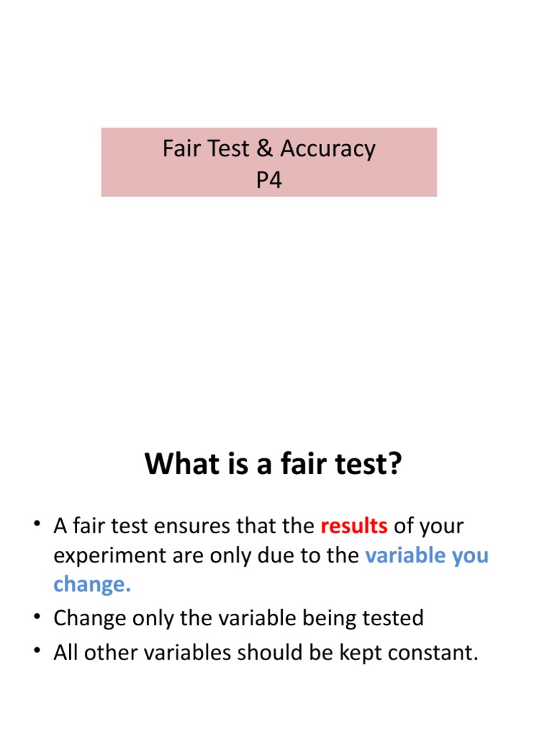Fair Test, Variables (P4) | PDF | Gases | Experiment