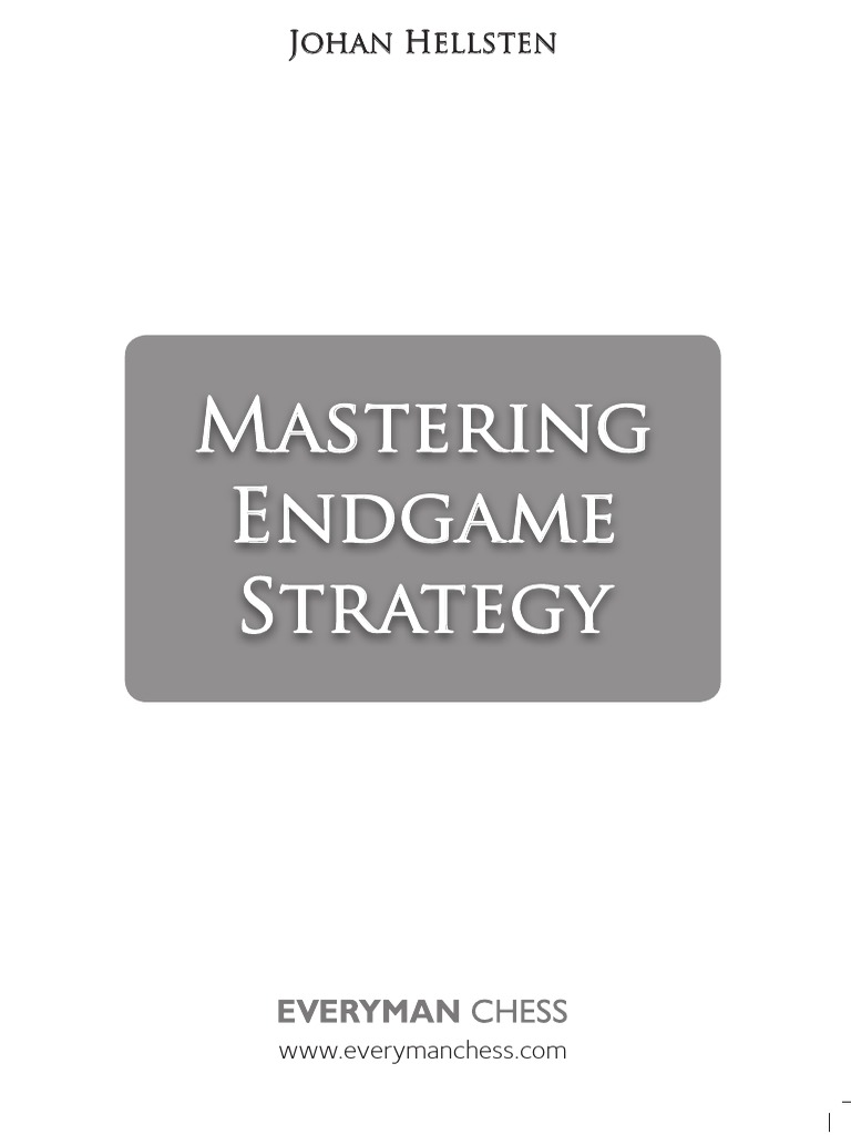 Mastering Endgame Strategy: Johan Hellsten | PDF | Chess Strategy | Chess