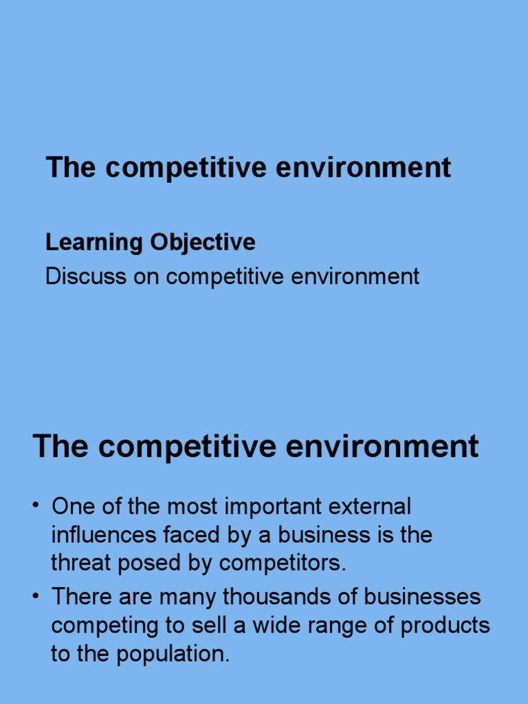 Understanding Competitive Environments: Determinants, Impacts, and ...