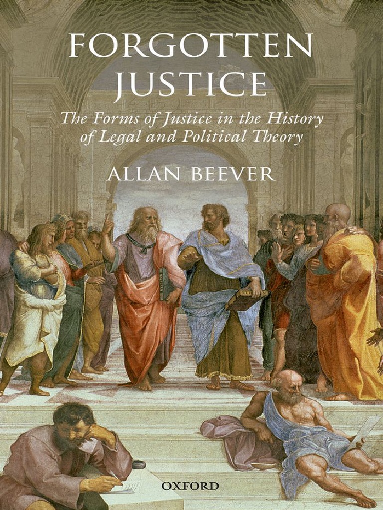 Forgotten Justice - Forms of Justice in The History of Legal and ...