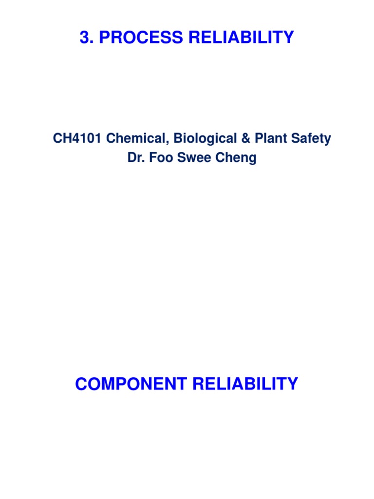 CH4101 - 3 Process Reliability | PDF | Reliability Engineering | Systems Science