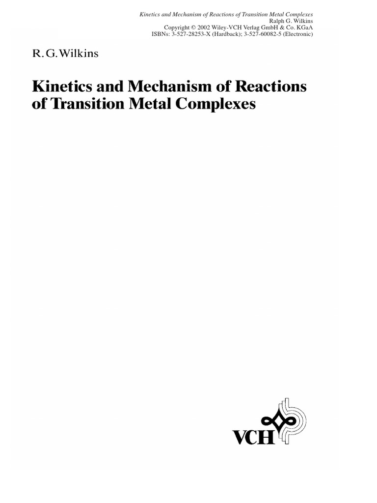 Kinetics and Mechanism of Reactions of Transition Metal Complexes | PDF | Home & Garden