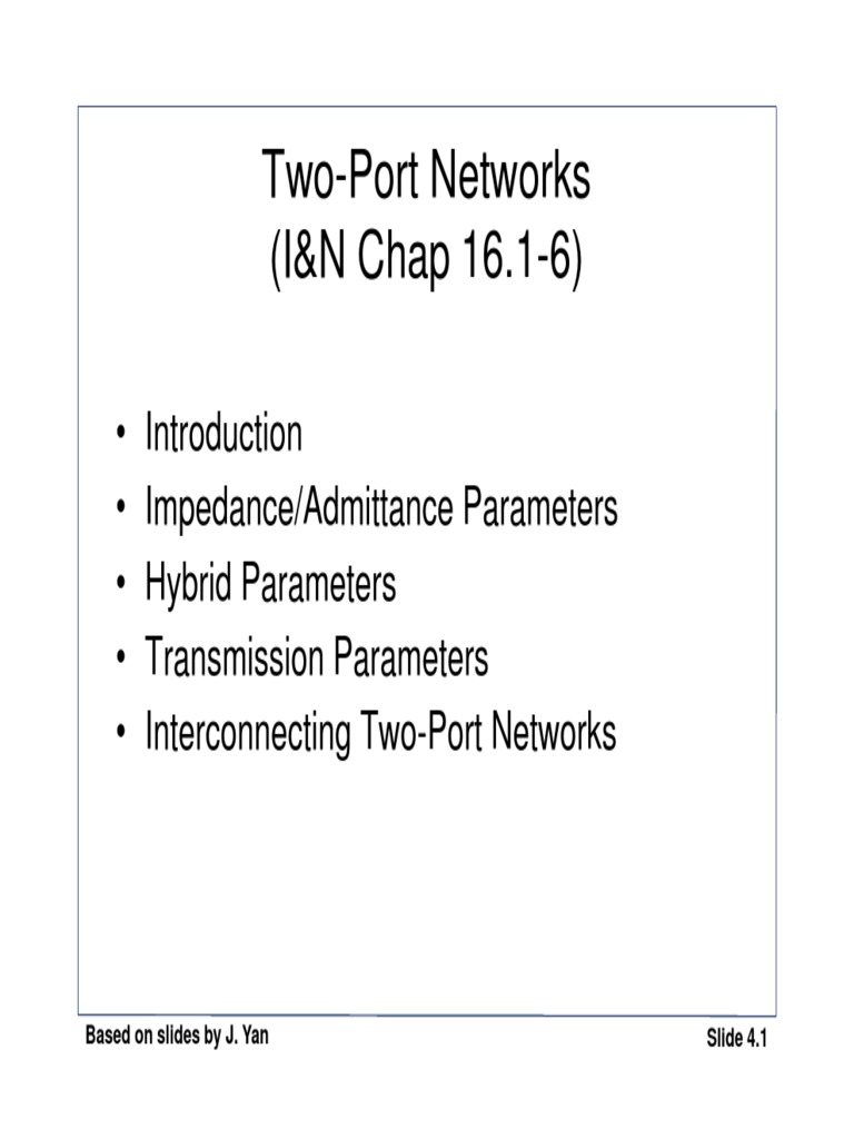 Two-Port Networks (I&N Chap 16.1-6) | PDF | Signal Processing ...