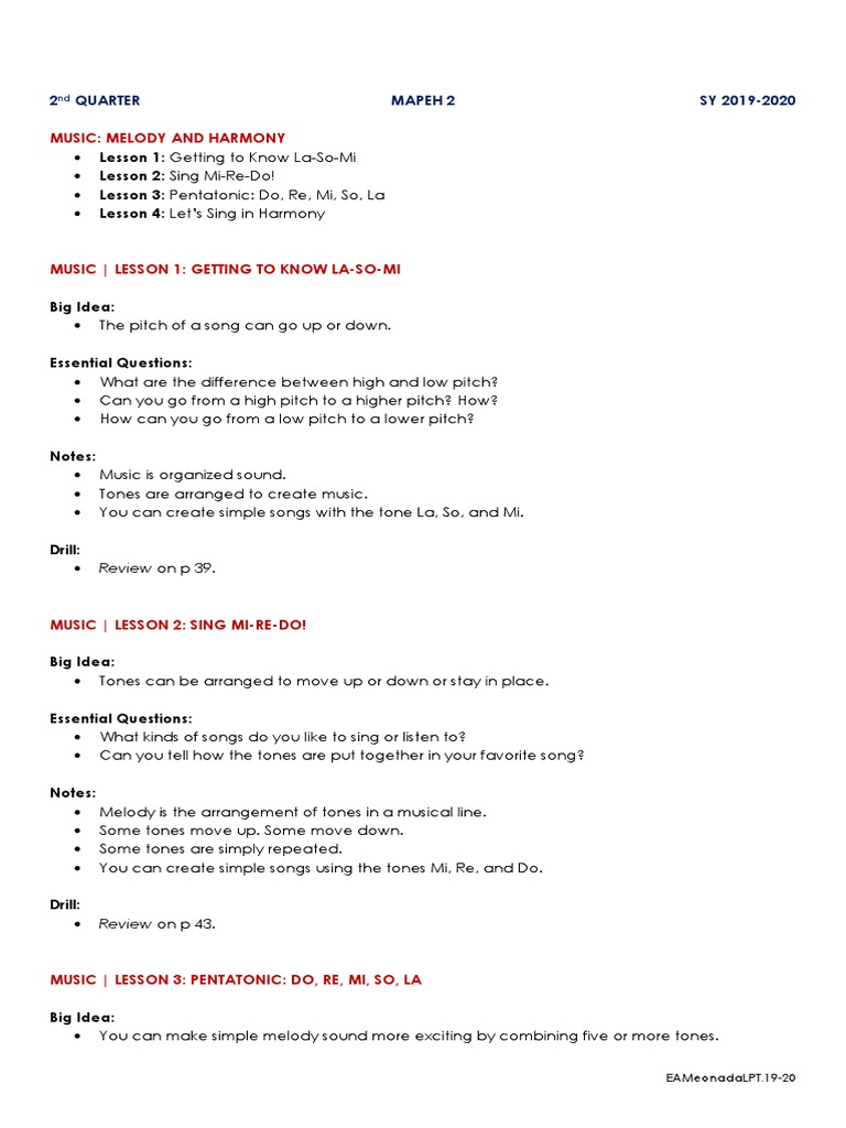 Lesson 1: Getting To Know La-So-Mi Lesson 2: Sing Mi-Re-Do! Lesson 3 ...