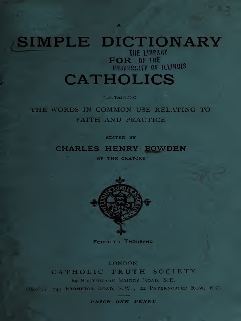 Simple Dictionary for Catholics | PDF | Catholic Church | Eucharist