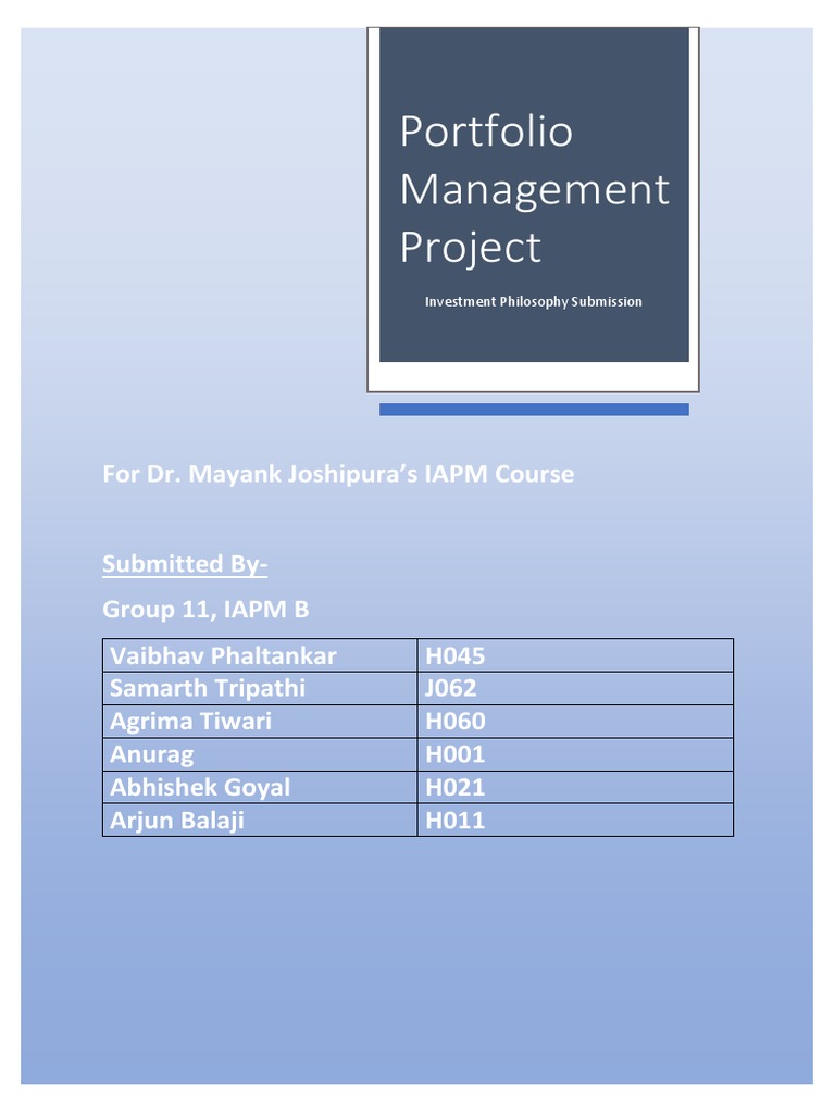 Portfolio Management Project: For Dr. Mayank Joshipura's IAPM Course ...
