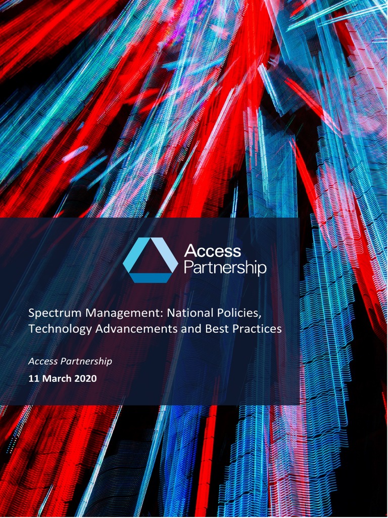National Spectrum Policies, Technology Advancements and Best Practices ...