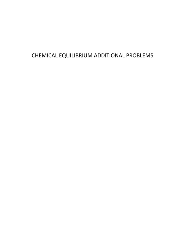 Chemical Equilibrium Additional Problems | PDF