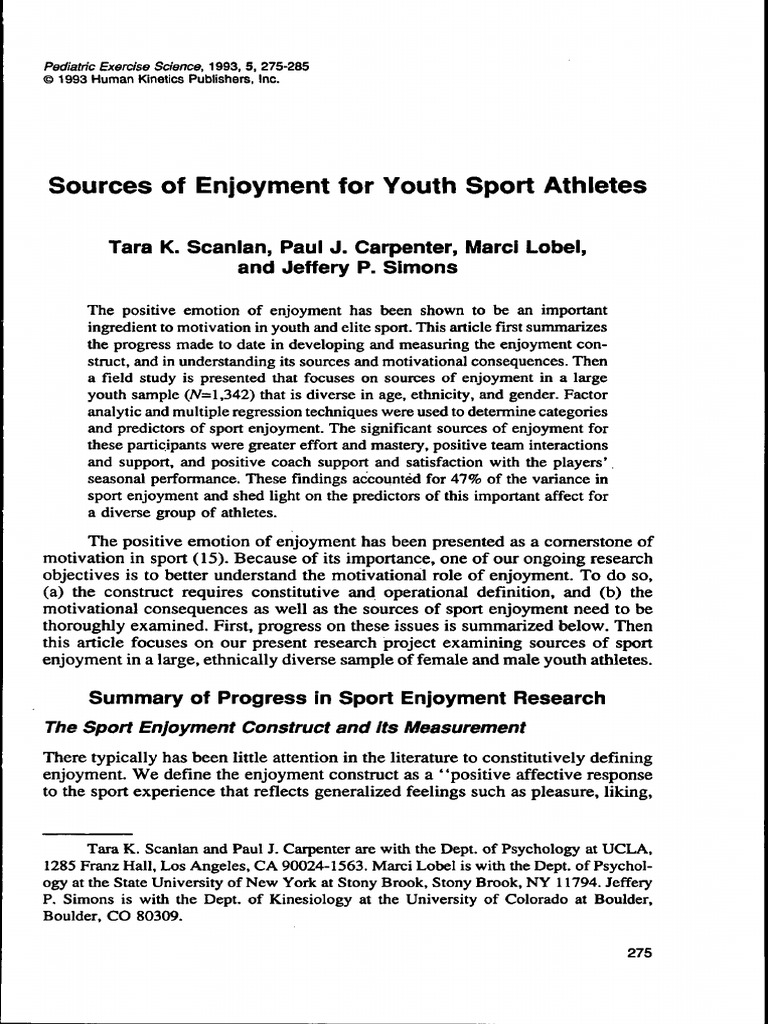 Sources of Enjoyment For Youth Sport Athletes: Tara K. Scanlan, Paul J ...