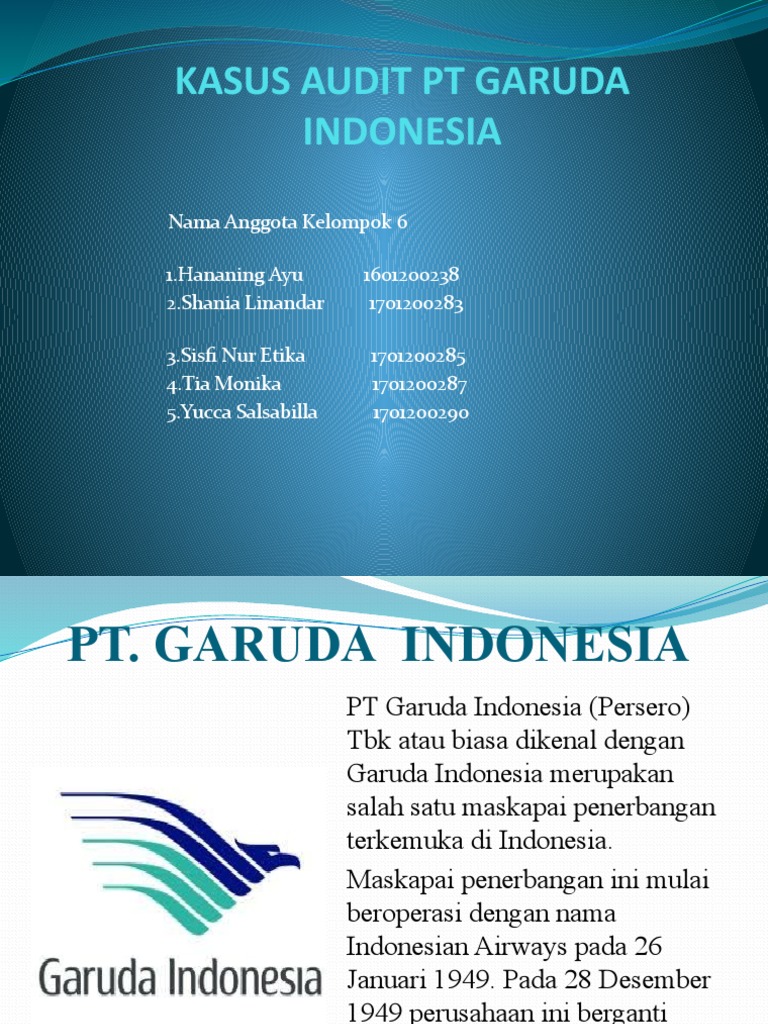 Kelompok 6 Auditing Lanjutan (Kasus Audit PT Garuda Indonesia) | PDF | Pengelolaan Keuangan ...