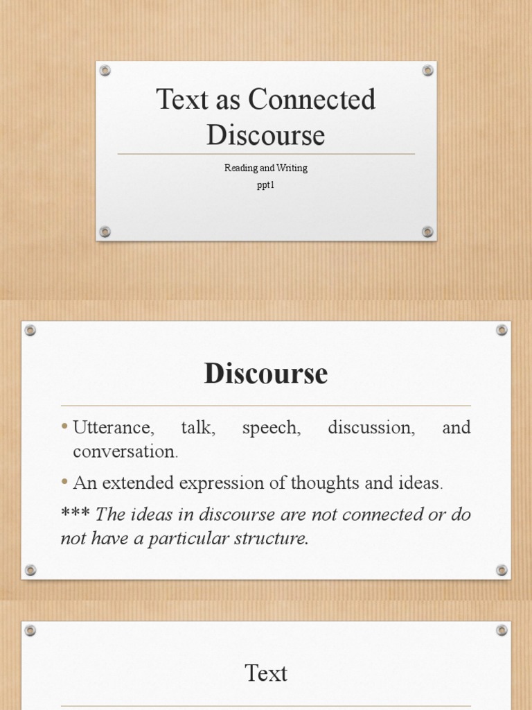 Text As Connected Discourse: Reading and Writing ppt1 | PDF | Reason | Phrase