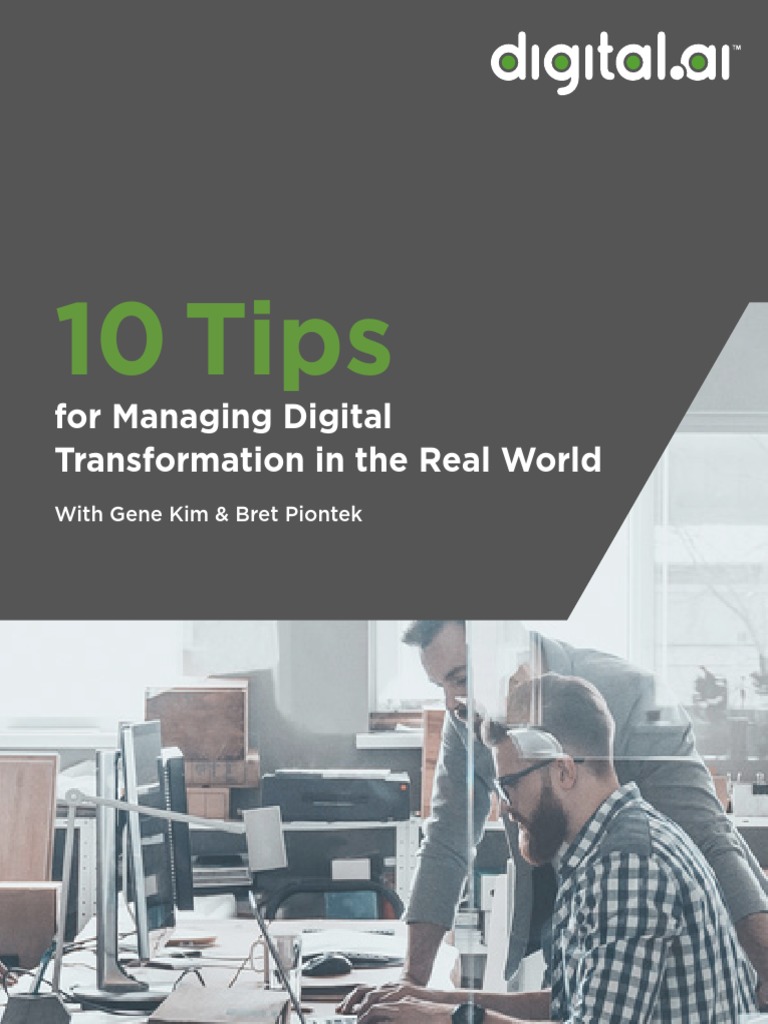 10 Tips: For Managing Digital Transformation in The Real World | PDF ...