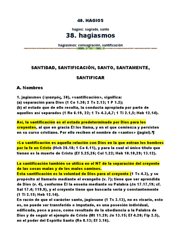 Hagiasmos: Santidad, Santificación, Santo, Santamente, Santificar A ...