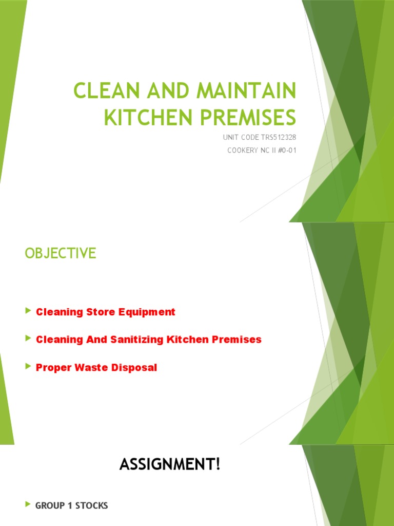 Clean and Maintain Kitchen Premises: Unit Code Trs512328 Cookery NC Ii ...