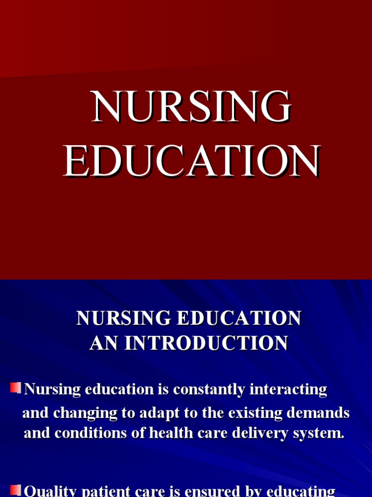 Nursing Education | PDF | Nursing | Health Sciences