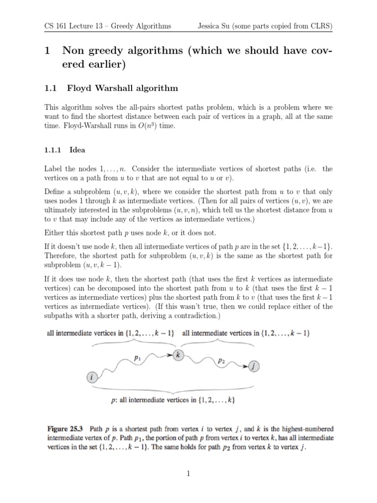 1 Non Greedy Algorithms (Which We Should Have Cov-Ered Earlier ...