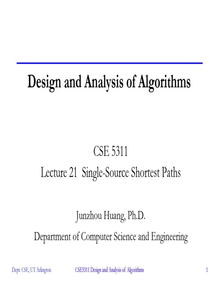 Design And Analysis Of Algorithms Cse 5311 Lecture 21 Single Source Shortest Paths Pdf