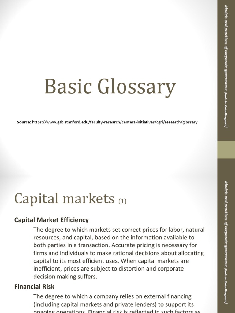 Basic Glossary: Source: HTTPS://WWW - Gsb.stanford - Edu/faculty ...