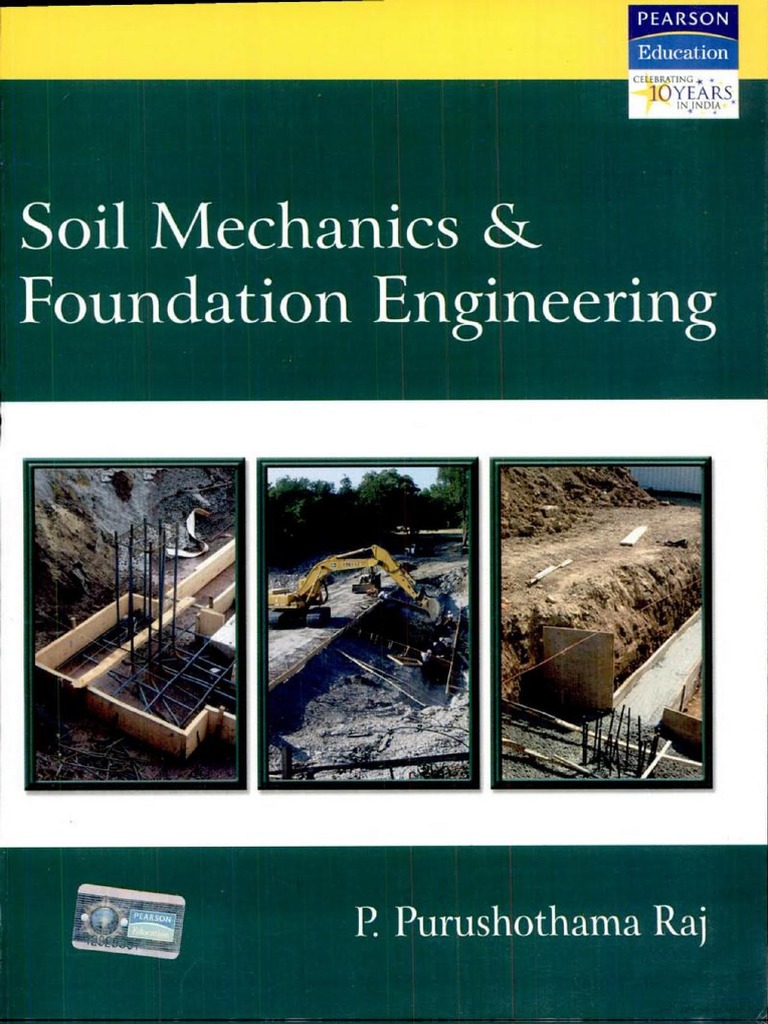Soil Mechanics Amp Foundation Engineering P Purushothama Raj PDF | PDF