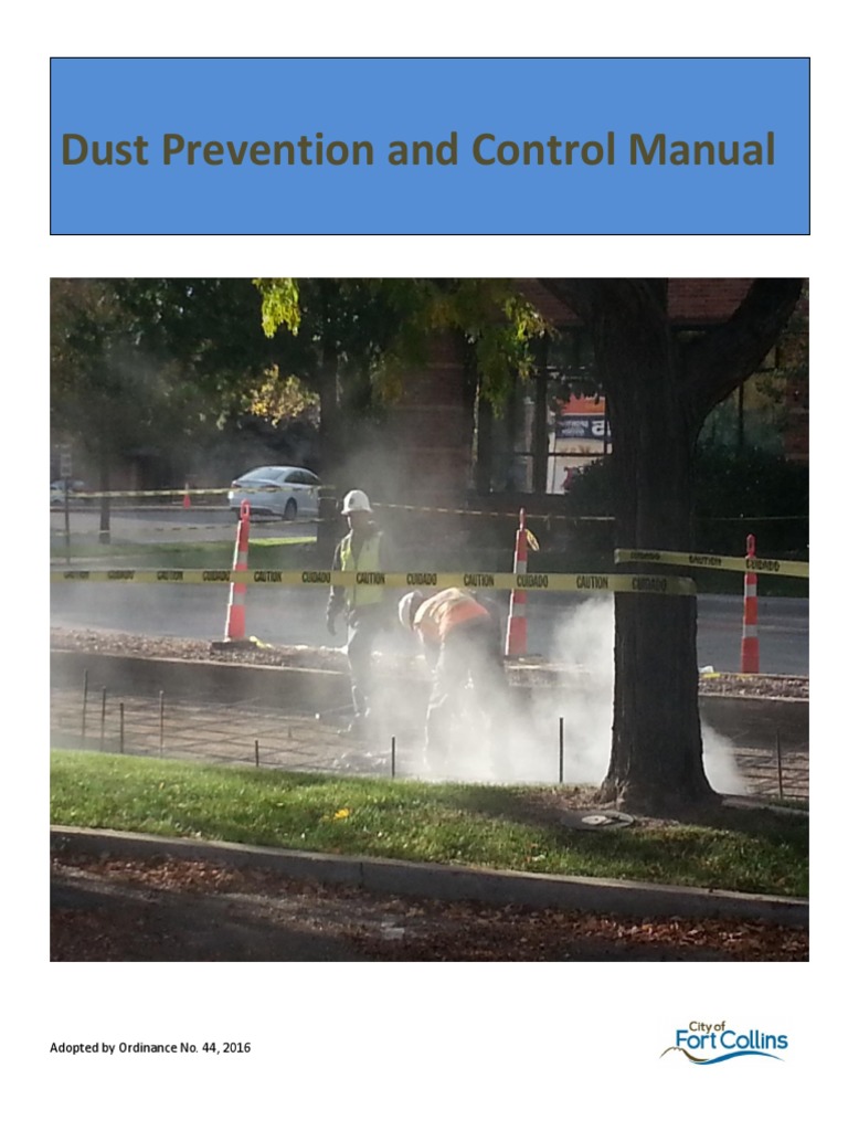 Dust Prevention and Control Manual: Adopted by Ordinance No. 44, 2016 ...