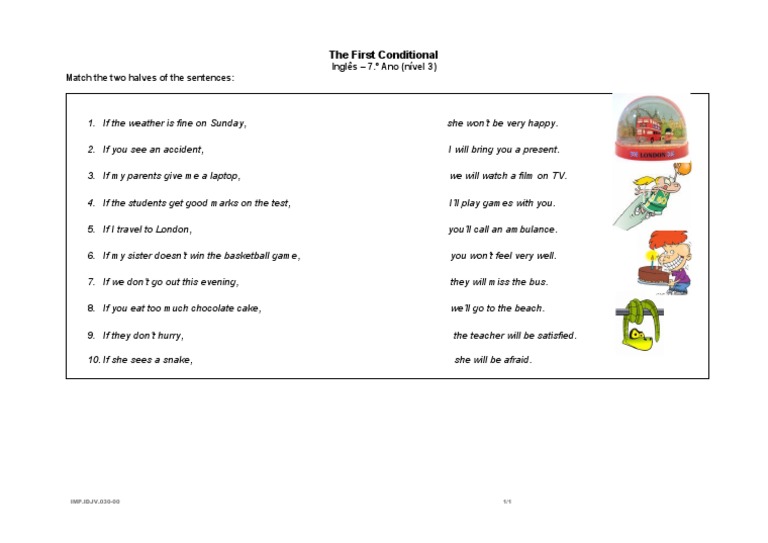 The First Conditional: Inglês - 7.º Ano (Nível 3) Match The Two Halves ...