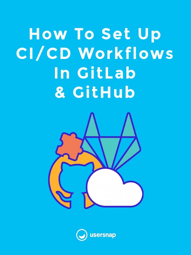 How+to+set+up+CI CD+workflows+in+GitLab+and+GitHub | PDF | Software ...
