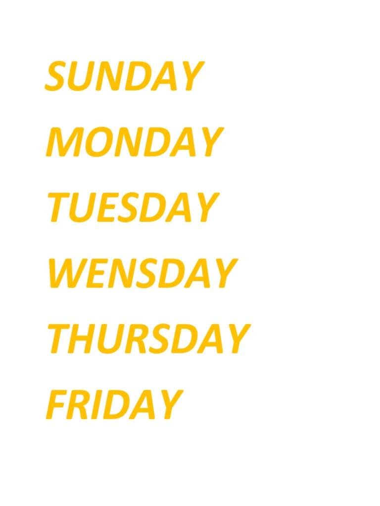 Sunday Monday Tuesday Wensday Thursday Friday | PDF